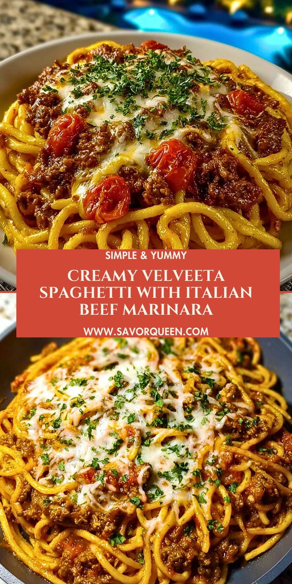 Creamy Velveeta Spaghetti with Italian Beef Marinara